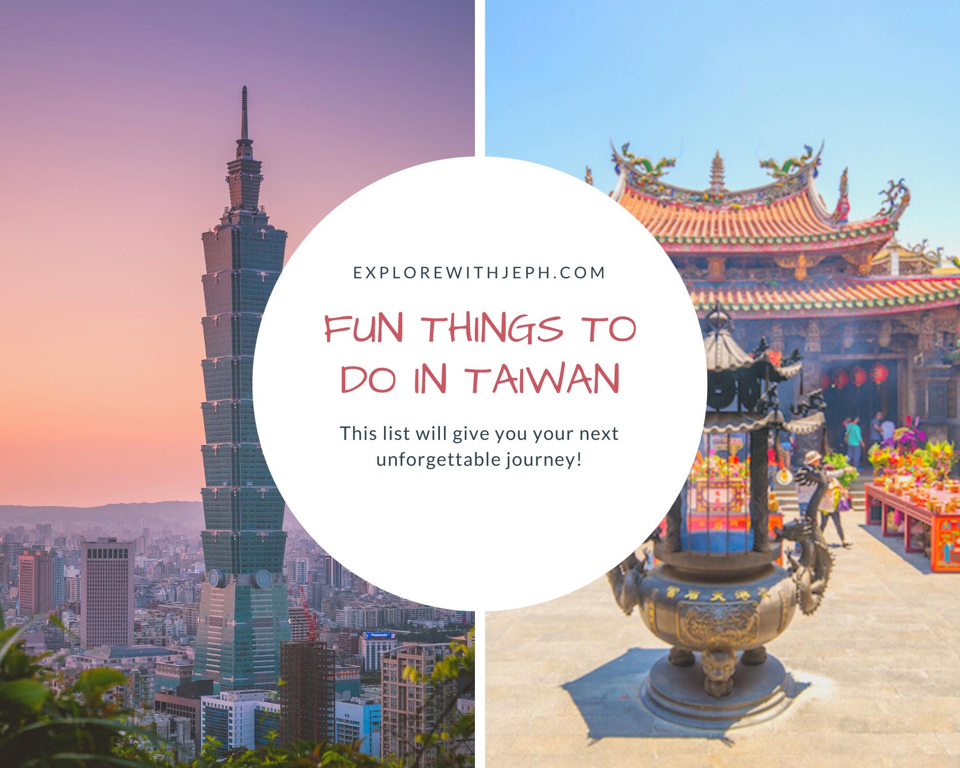 Fun things to do in Taiwan - Explore with Jeph